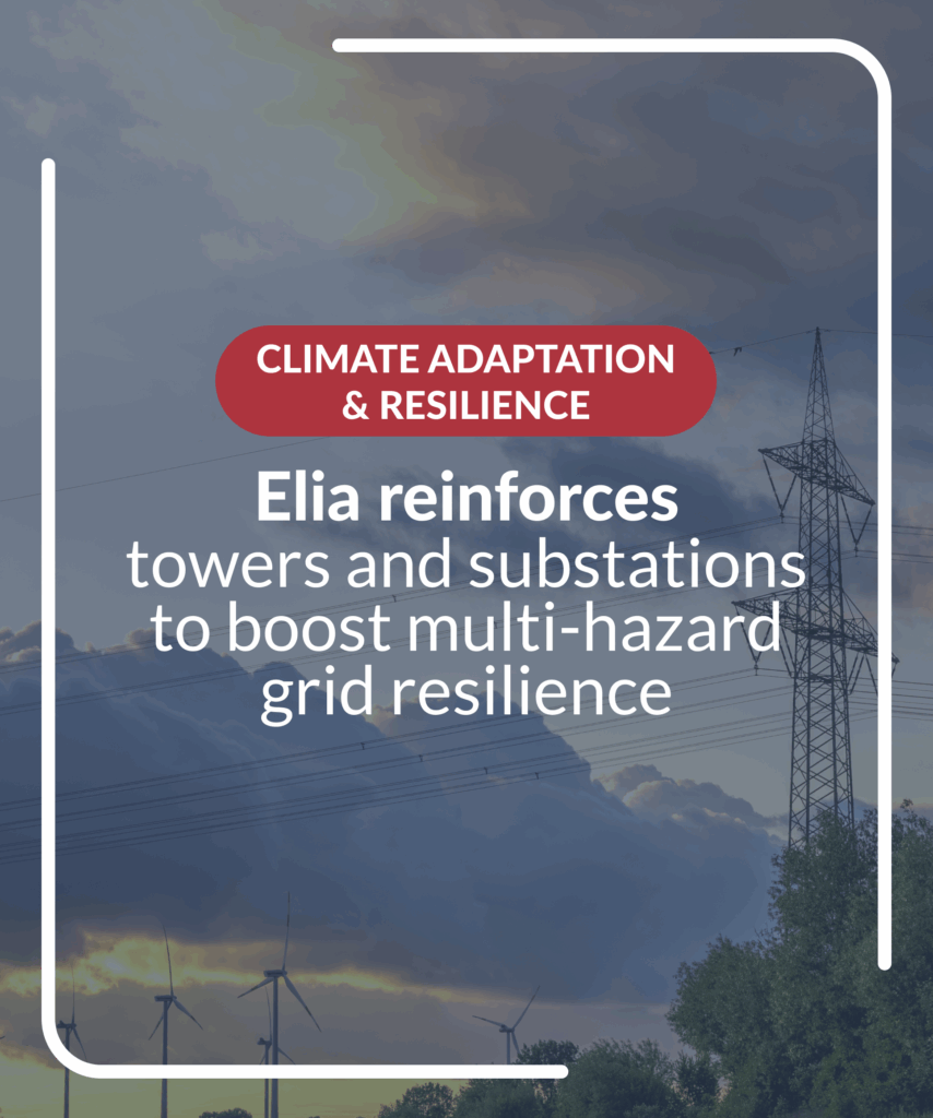 Elia reinforces towers and substations to boost multi-hazard grid ...