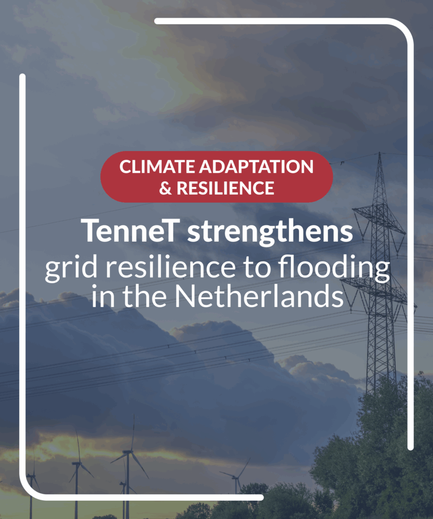 TenneT strengthens grid resilience to flooding in the Netherlands ...
